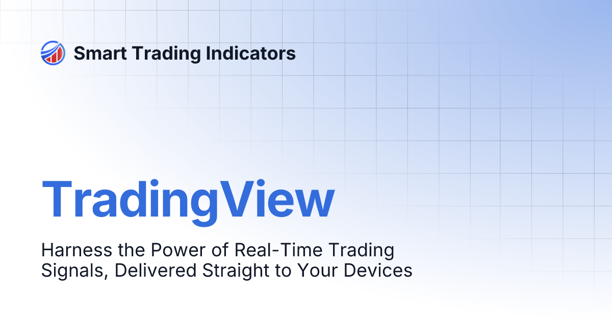 TradingView | Smart Trading Indicators